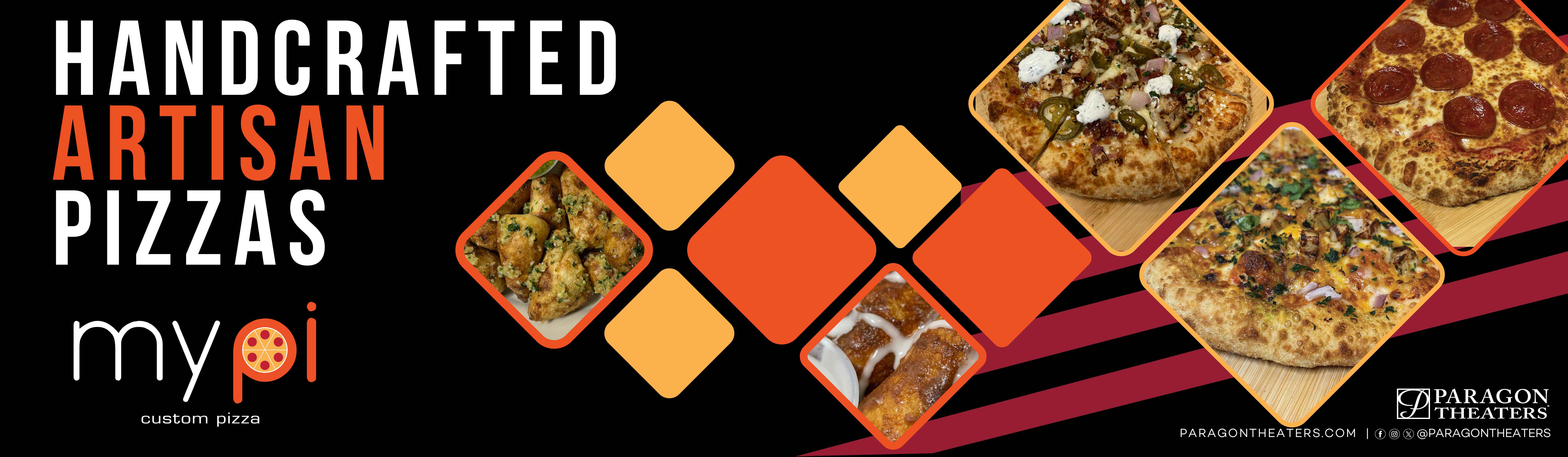 MyPi Pizzas at Paragon Theaters - Handcrafted Artisan Pizzas